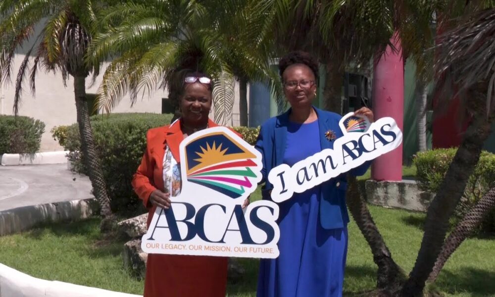 ABCAS BEGINS OPERATION IN HISTORIC MILESTONE FOR EDUCATION IN ANTIGUA ...